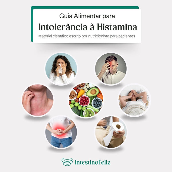 Guia Alimentar para Intolerância à Histamina (com lista de alimentos ...